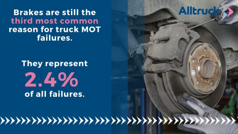 The Top 10 Reasons HGVs Fail Their MOTs 2020 - Alltruck
